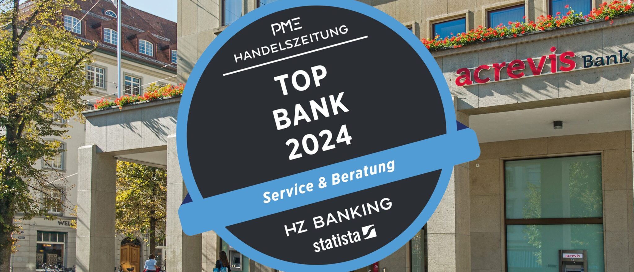 acrevis in vier Kategorien «Top Bank 2024» - acrevis Blog